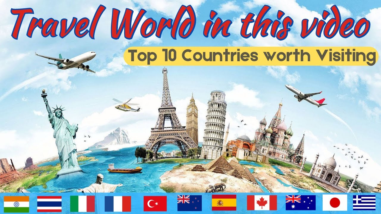 Discover the World: Top 10 Must-Visit Countries for Your Bucket List ...