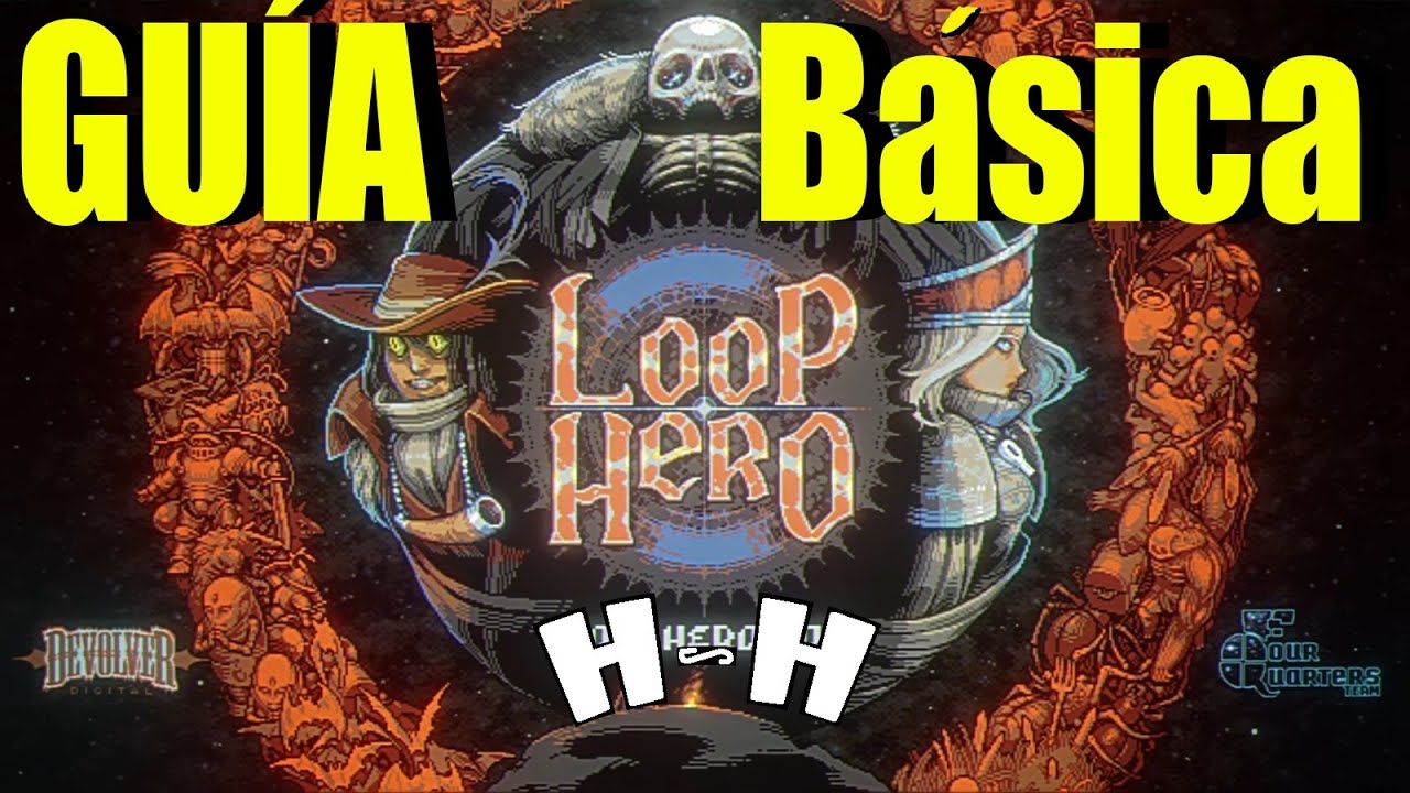 GUÍA BÁSICA LOOP HERO - YouTube