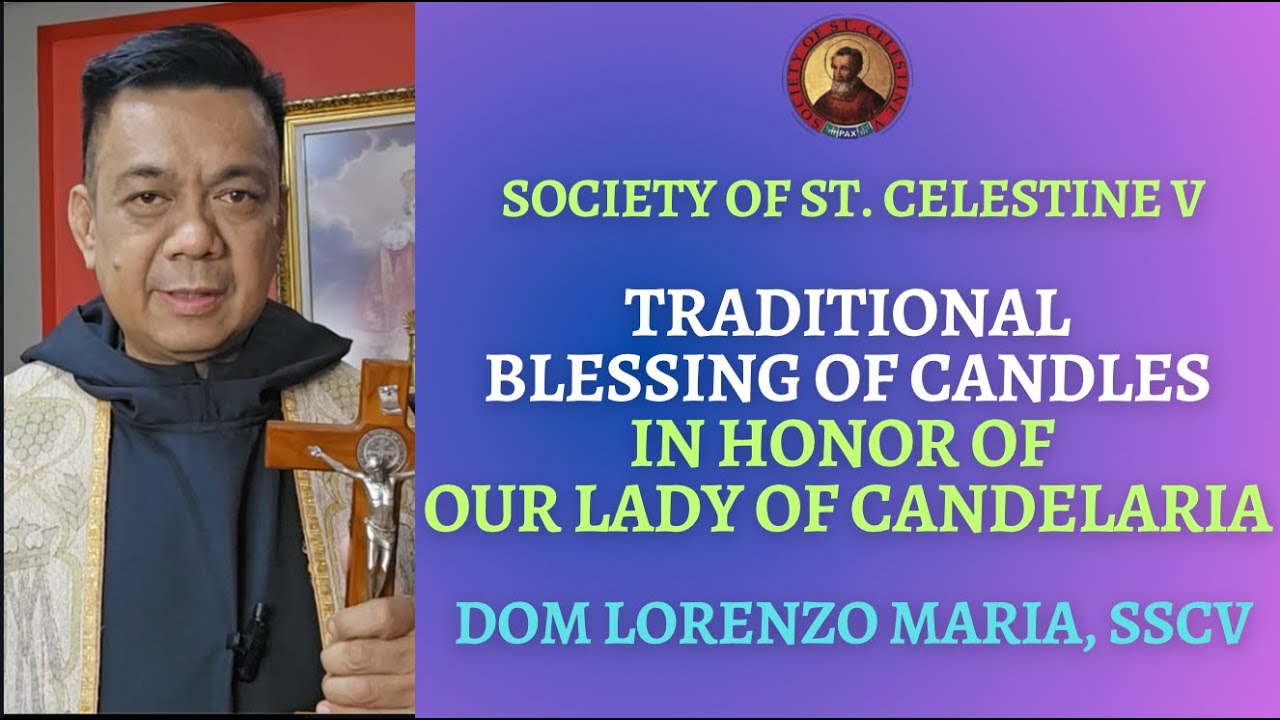 TRADITIONAL BLESSING OF CANDLES IN HONOR OF OUR LADY OF CANDELARIA ...