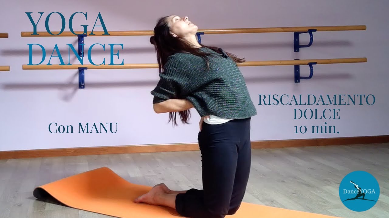 Yoga 10 minuti di riscaldamento dolce con Manu - YouTube