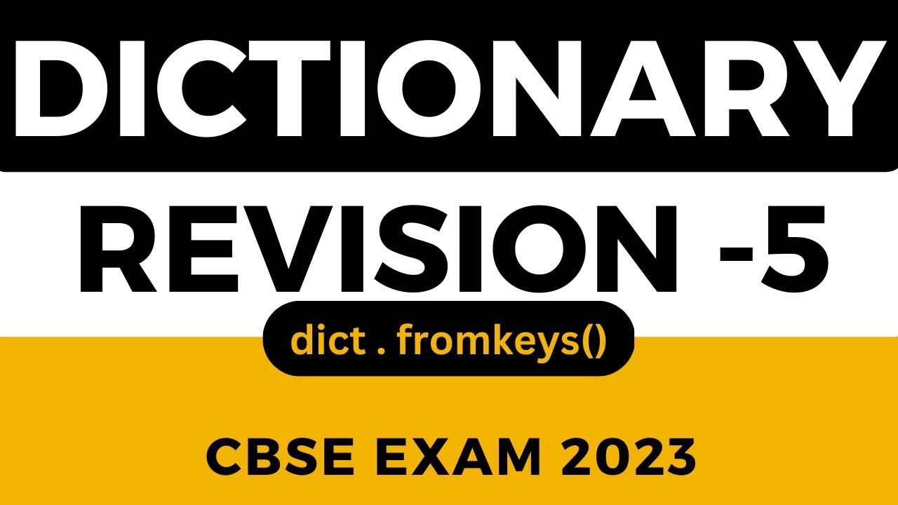 5-Python Dictionary Basics for CBSE CS Exam 2023 | Fromkeys() | Hindi ...