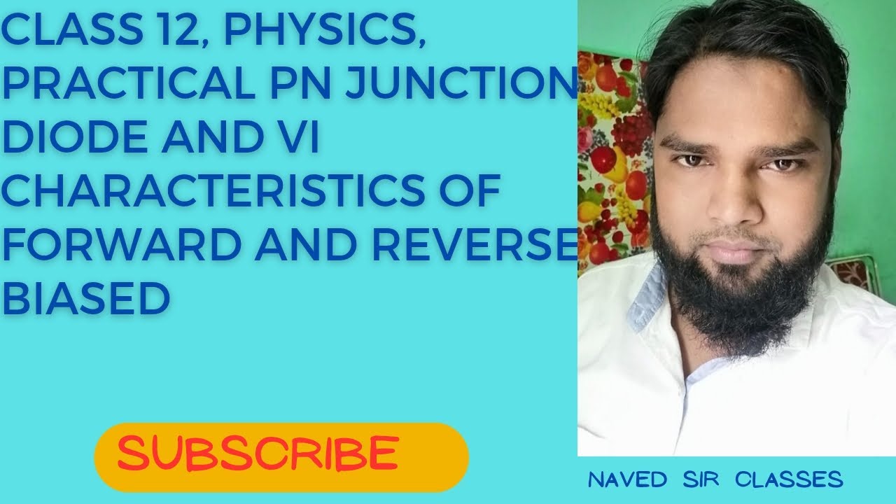 ##class 12 physics, practical pn junction diode and vi characteristics ...
