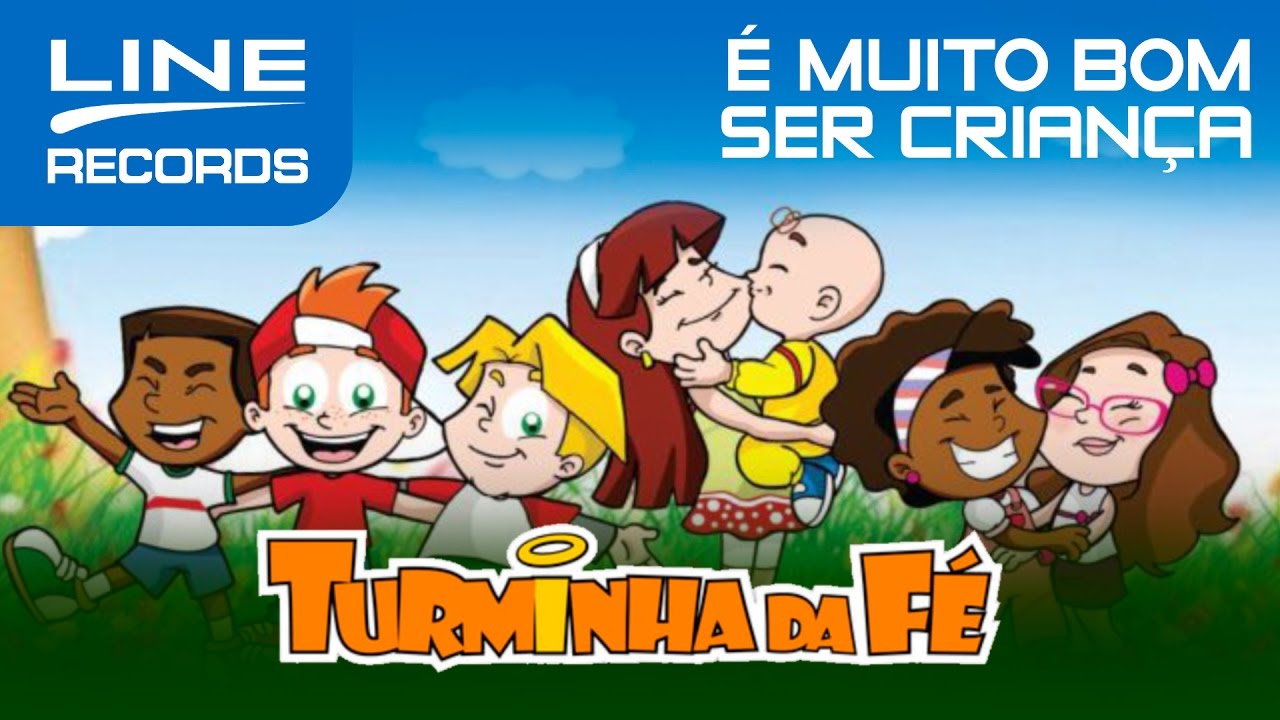 Turminha da Fé | É Muito Bom Ser Criança - YouTube