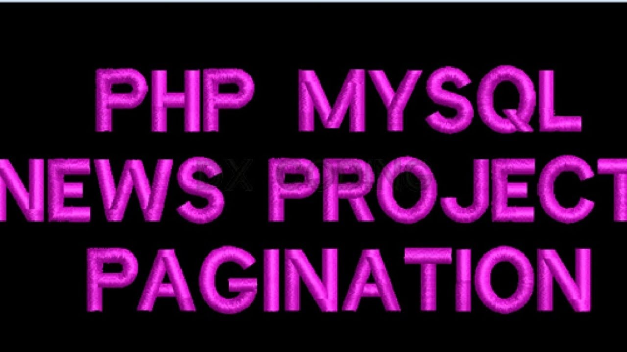 Php Mysql News Project Pagination Tutorial In Hindi Youtube 0673