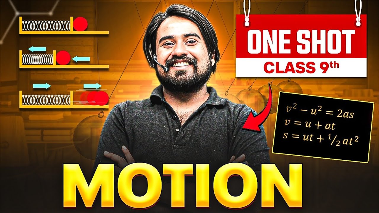 Motion - Complete Chapter in ONE SHOT | Class 9 Science | Aayudh Sir PW ...
