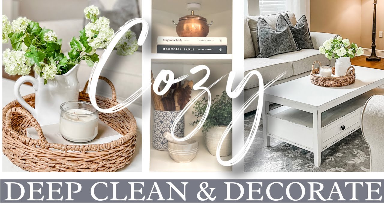 COZY DEEP CLEAN AND DECORATE WITH ME | Relaxing Cleaning Motivation ...