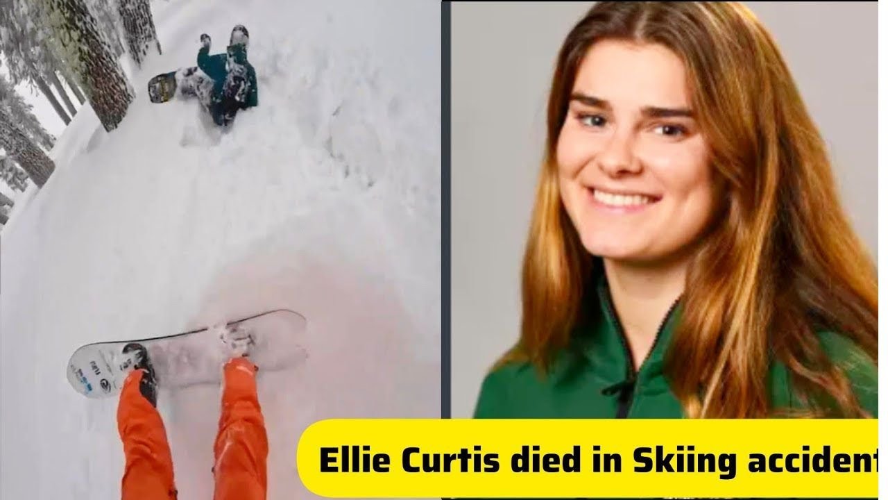 Skier Ellery Curtis Dead at 26 After Suffering Head Injury in Trail ...