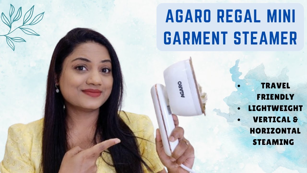 Agaro Regal Mini Garment Steamer | Riaa Rajendraan - YouTube