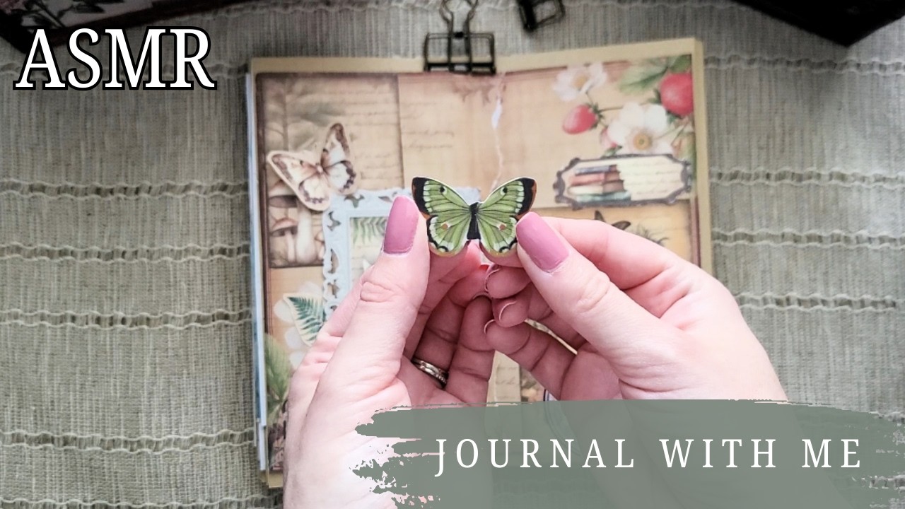ASMR Journal with Me | Whimsical Forest Junk Journal | Relaxing Calming ...