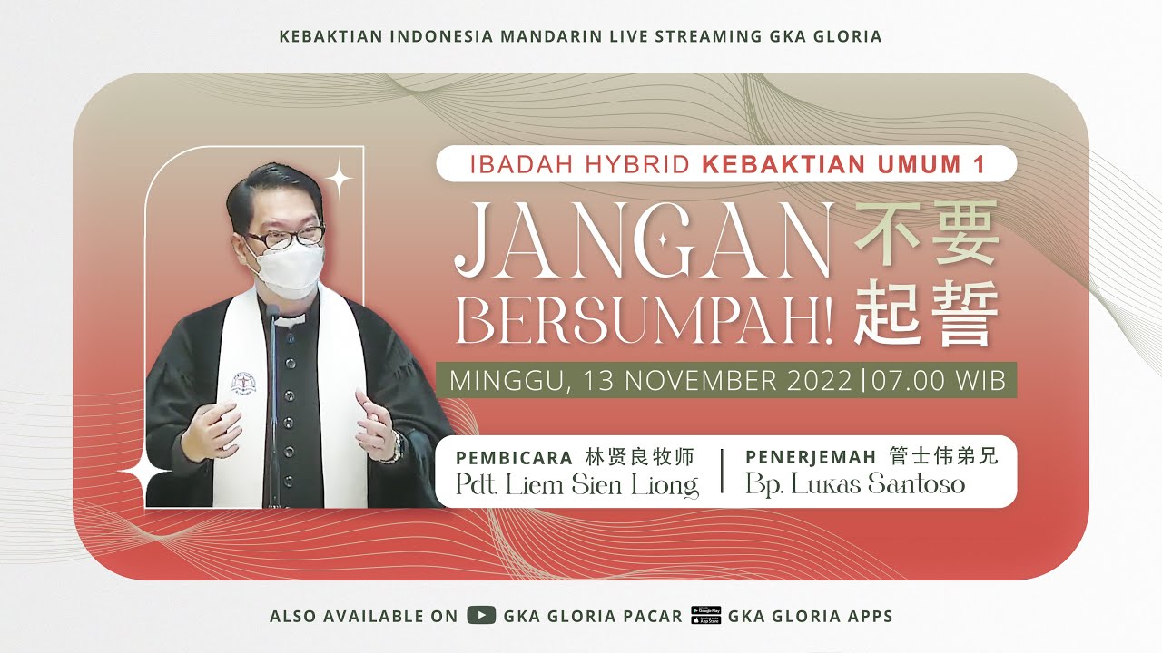 KU - 13 November 2022 – Jangan Bersumpah ! – Pdt. Liem Sien Liong - YouTube