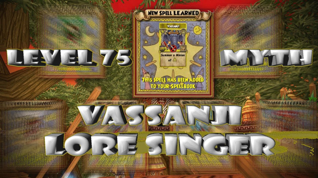 Wizard101 Vassanji Lore Singer: Myth Minion Level 75 - YouTube