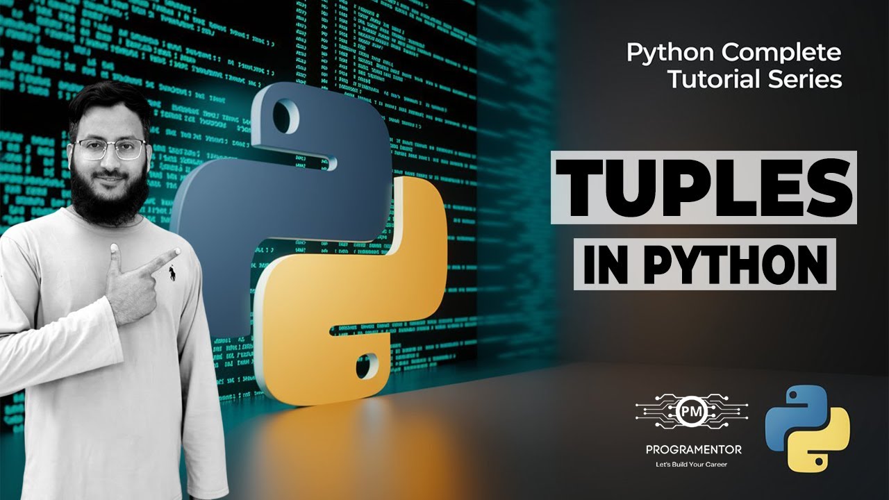 Tuples In Python | List VS Tuple | Working With Tuples In Python | Python Collections (Hindi ...
