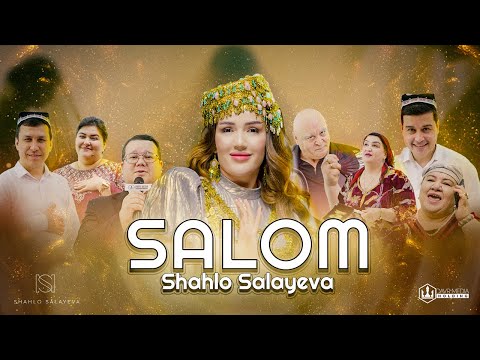 Shahlo Salayeva – “Salom” | Шахло Салаева – “Салом”