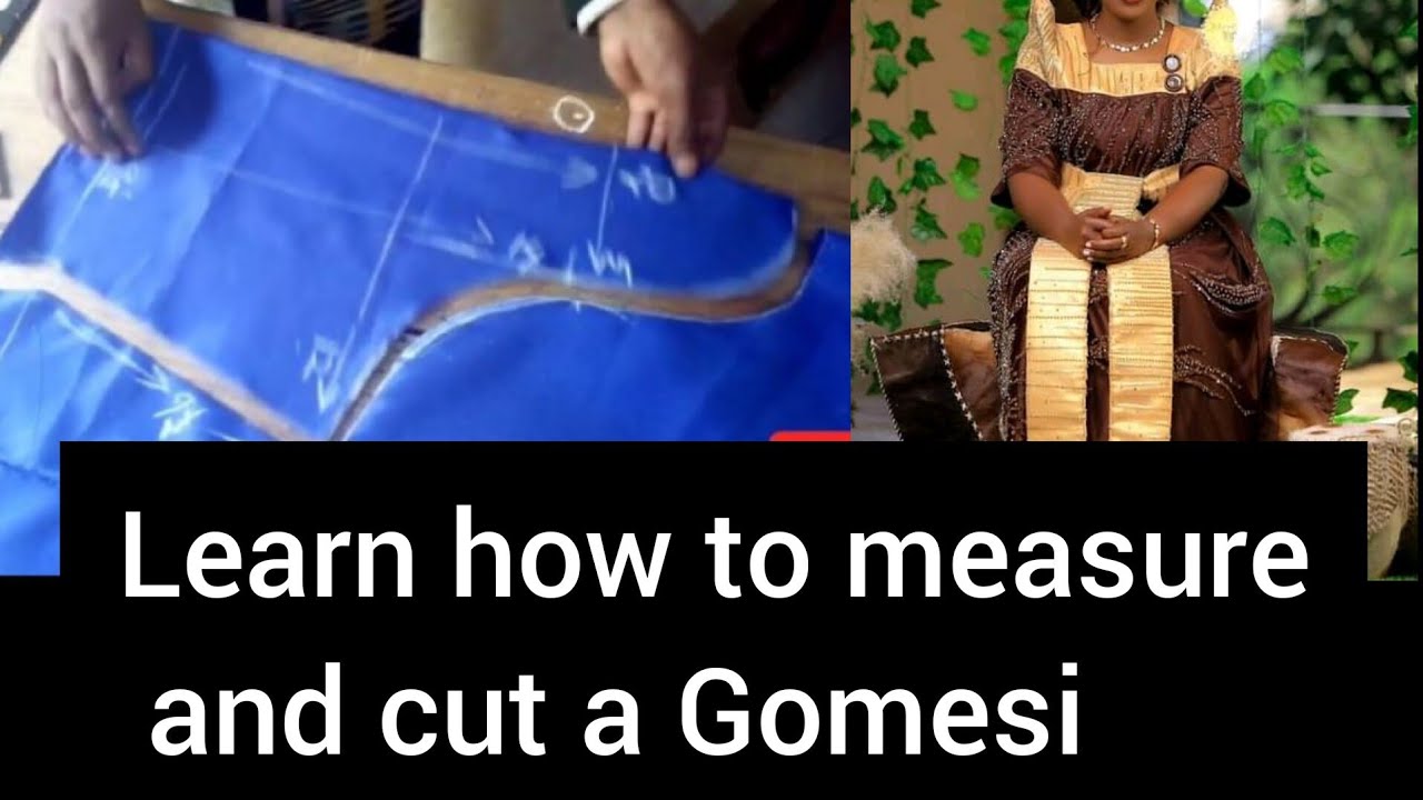 How to measure and cut a Gomesi - YouTube