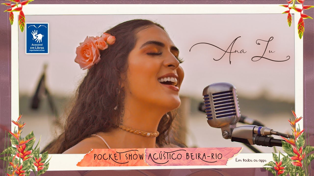 Ana Lu - Acústico Beira-Rio | Pocket Show - YouTube