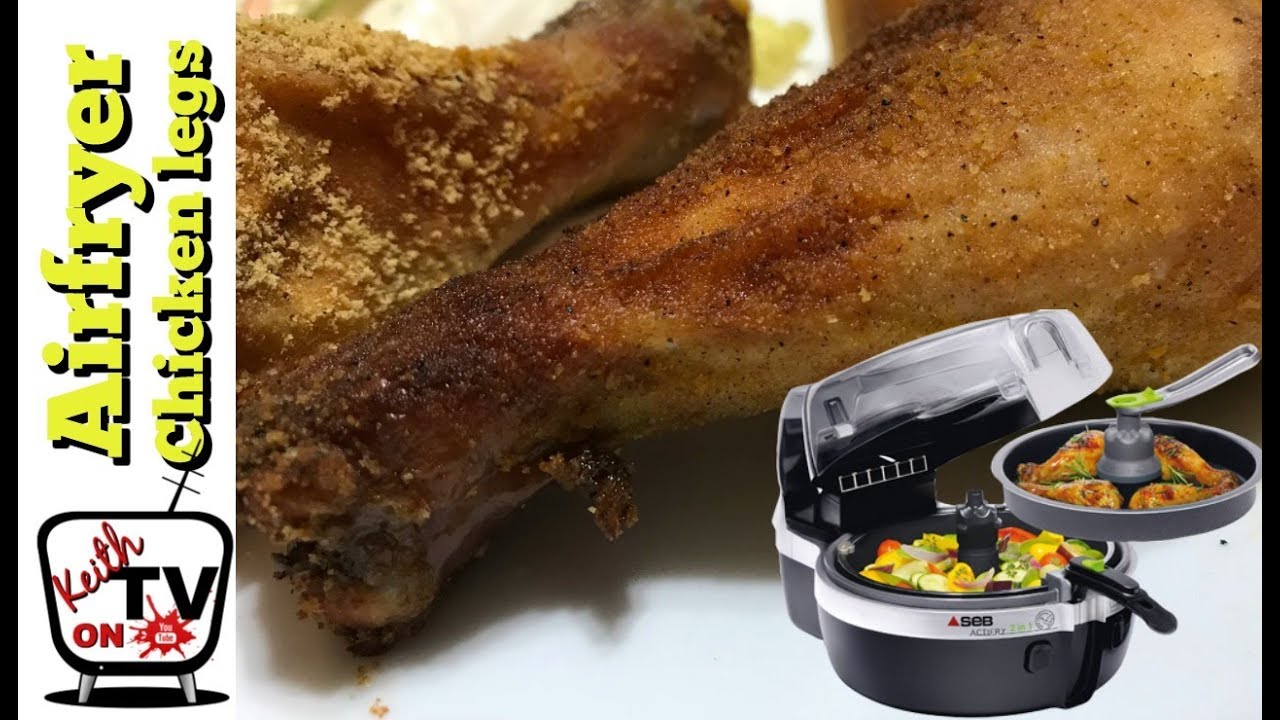 Actifry Chicken Legs - YouTube