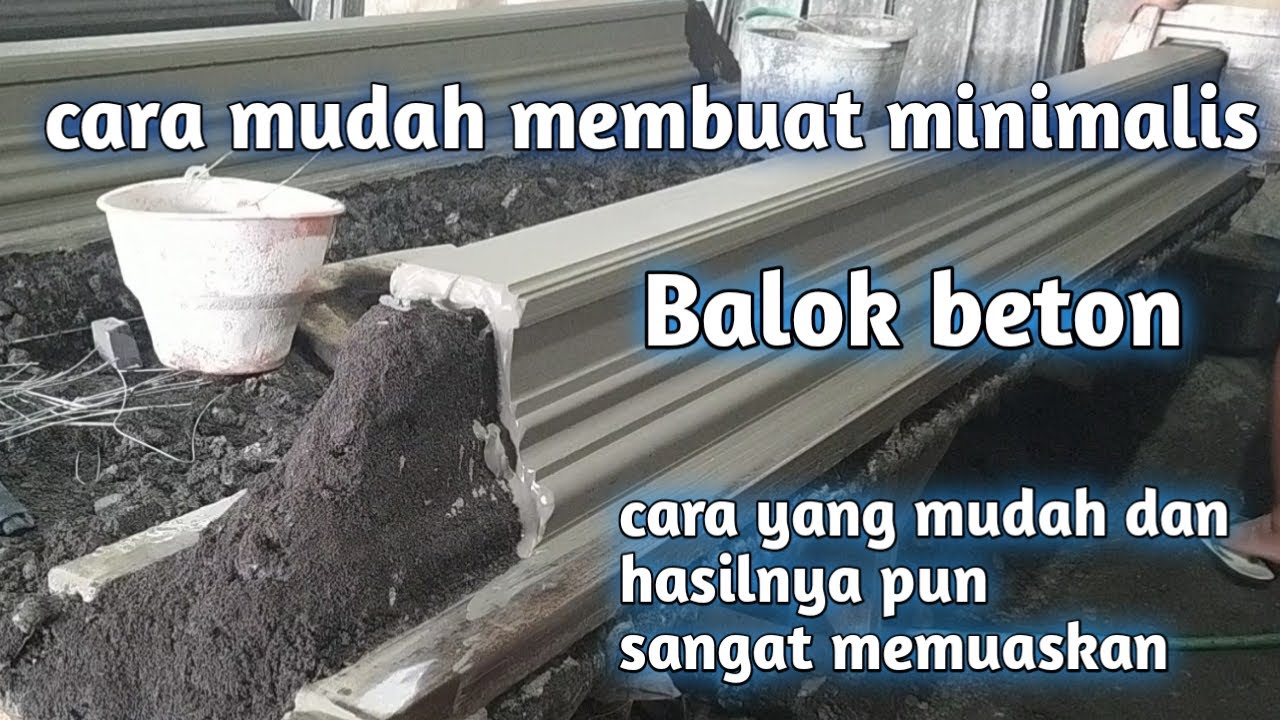 cara membuat balok beton - YouTube
