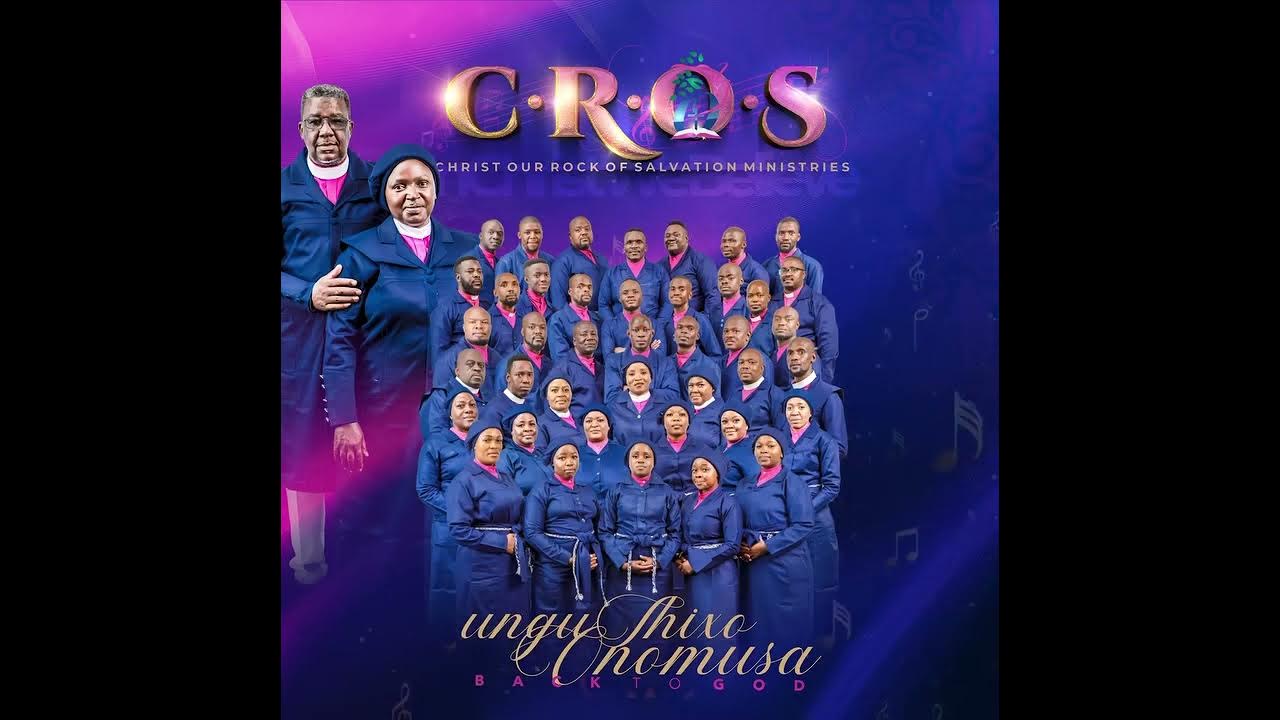 Christ Our Rock Of Salvation (CROS) || 2025 Promo || Blue Nation || UnguThixo Onomusa - YouTube