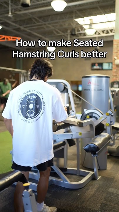 How to make Seated Hamstring Curls even Better - YouTube
