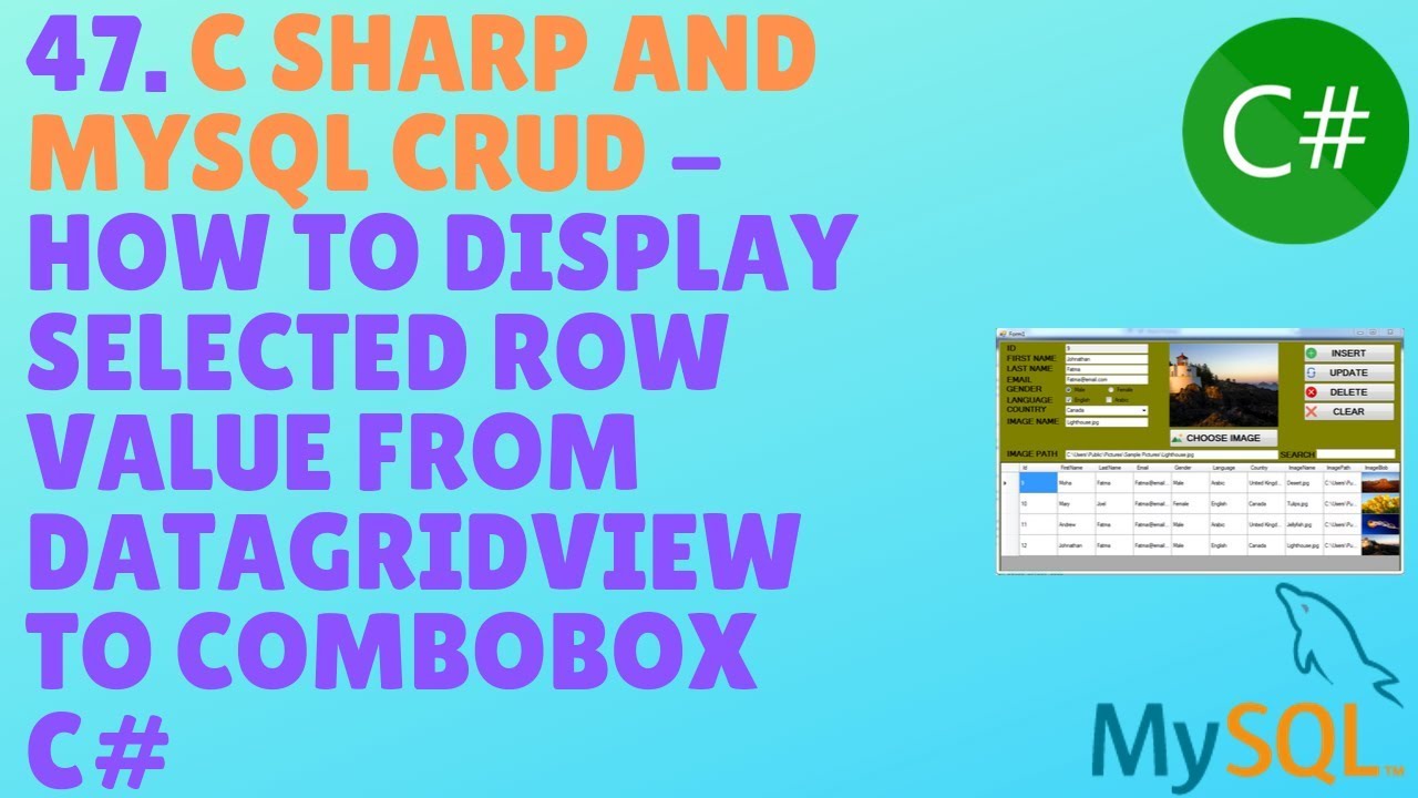 C And Mysql Crud Tutorial 47 How To Display Selected Row Value From 1757