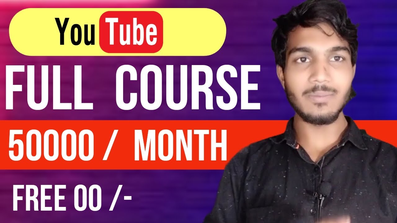 Youtube से 50000 / month ! full course free 0 /- YouTube channel ! don ... Youtube से 50000 / month ! full course free 0 /- YouTube channel ! don ...
