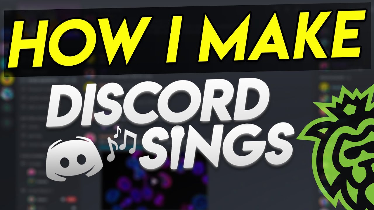 How I Make Discord Sings - YouTube