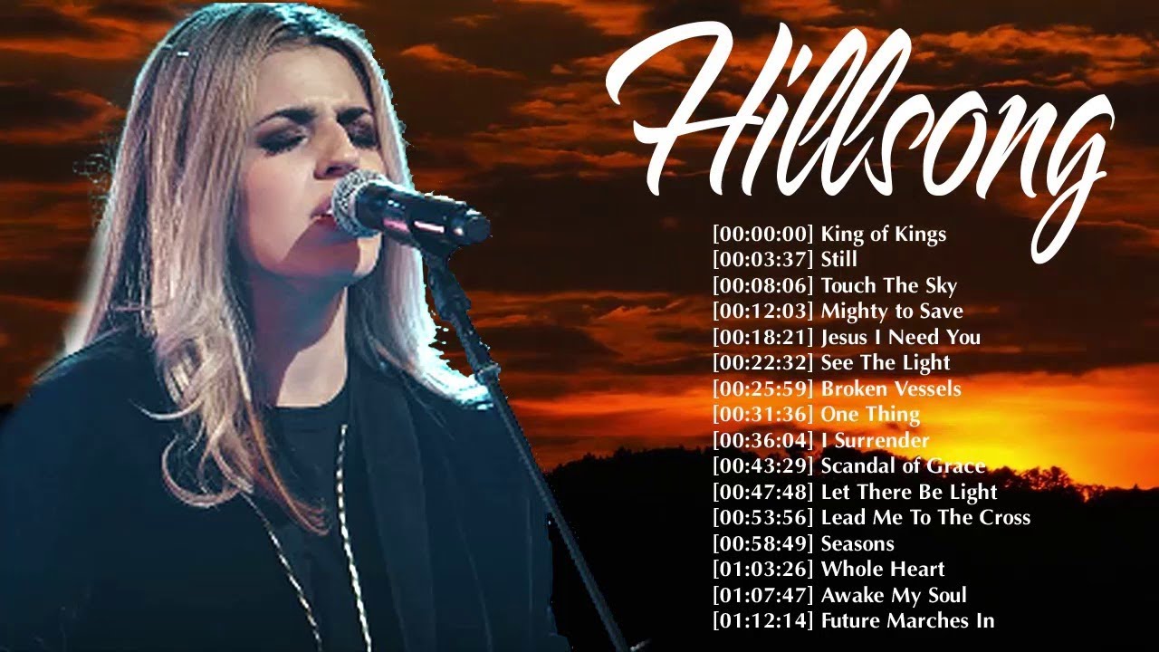 Blessing Morning Hillsong Worship Songs 2020 Touching Praise Songs Of blessing-morning-hillsong-worship-songs-2020-touching-praise-songs-of