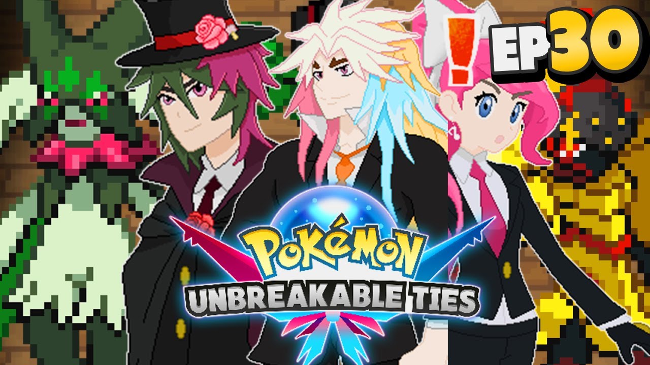 Pokemon Unbreakable Ties Part 30 The Performance Begins Fan Game Gameplay Walkthrough Youtube
