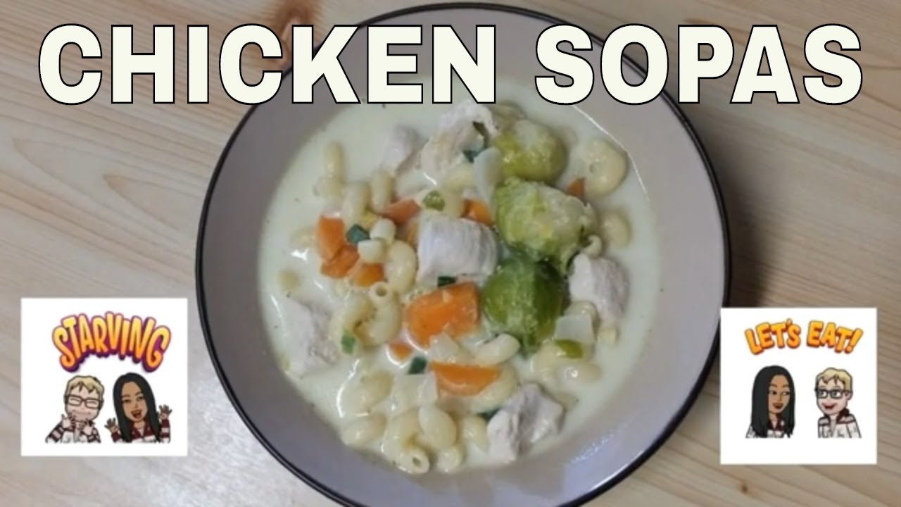 SOPAS || CHICKEN MACARONI SOUP || HOW TO COOK SOPAS || KITTY'S ALLIANCE ...