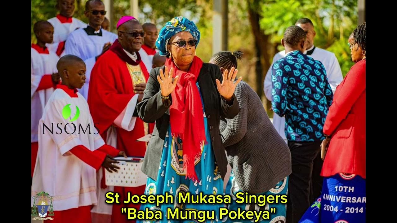 CATHOLIC SONGS | St. Joseph Mukasa Singers - Baba Mungu Pokeya - YouTube