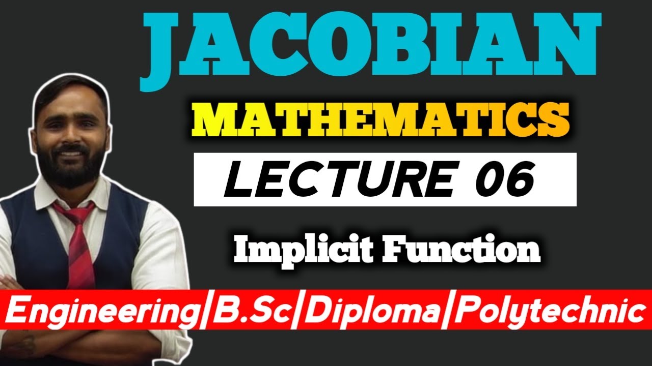 Jacobianlecture 06implicit Function Mathematics Pradeep Giri Sir 0668