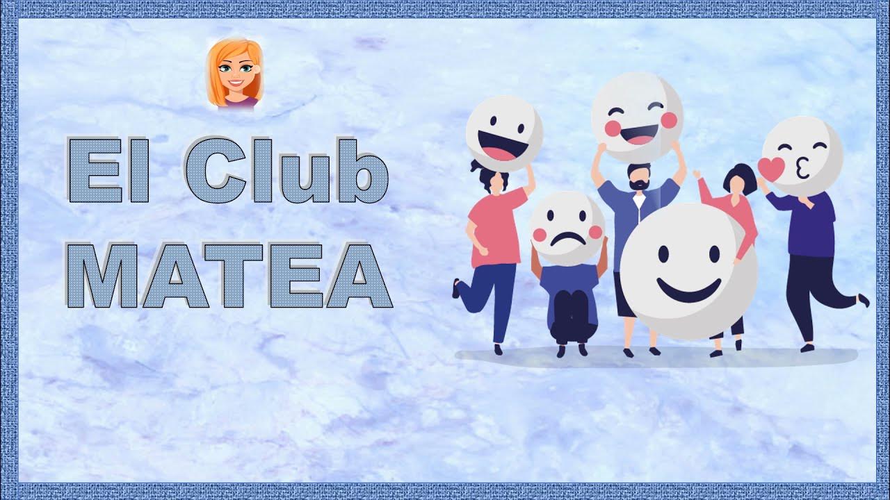 3.7 El club MATEA. Un cuento muy emotivo. ¡Ámate! - YouTube