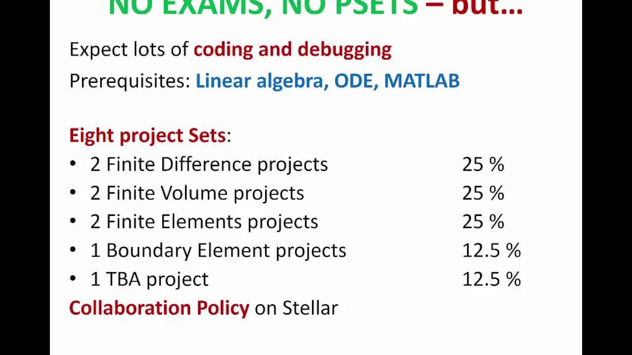 Lecture 01 Part 2: Class format, 2016 Numerical Methods for PDE - YouTube