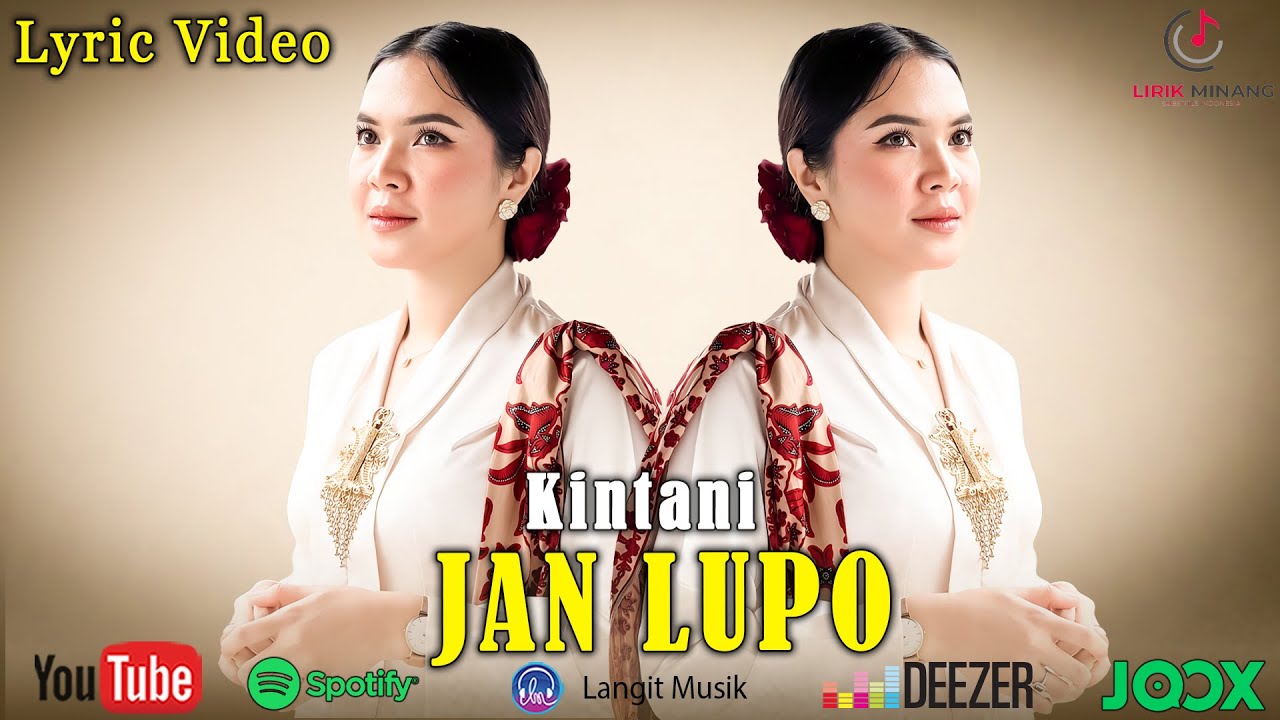 Kintani - JAN LUPO - Lagu Minang Terbaru 2025 (Official Lyric Video ...