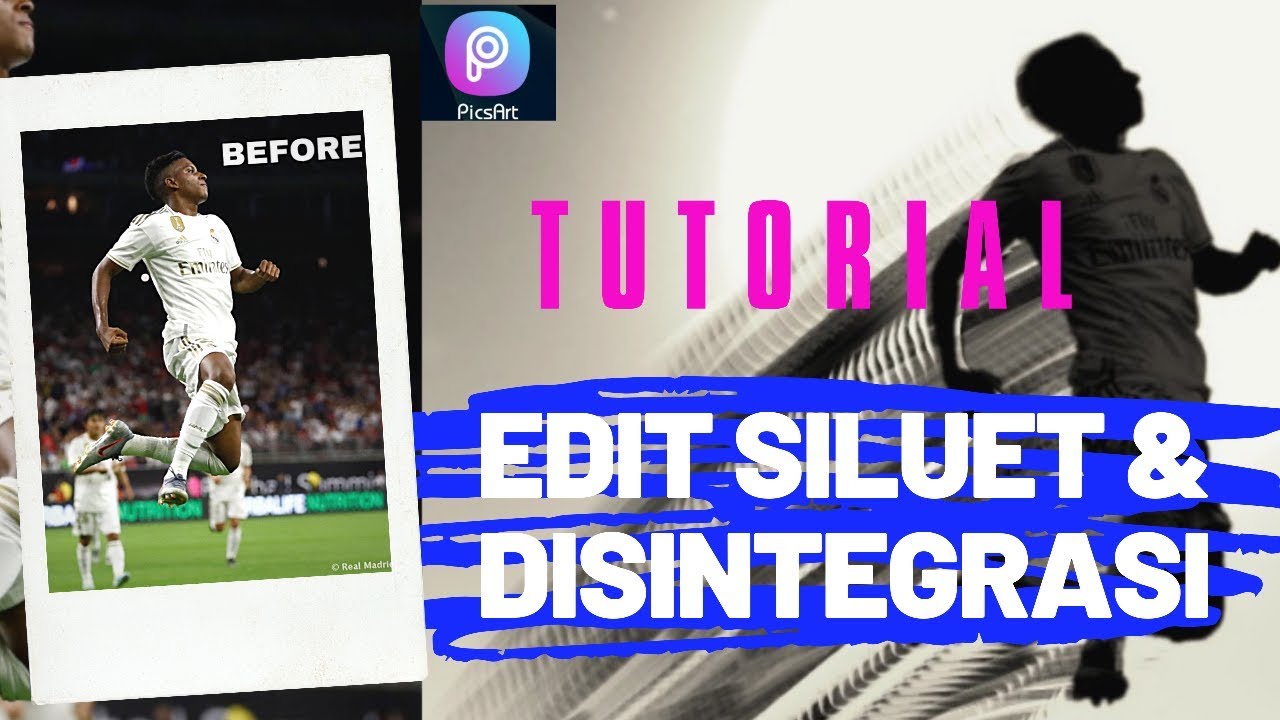 #TUTORIALPICSART Cara Edit Foto Siluet dan Disintegrasi || image ...