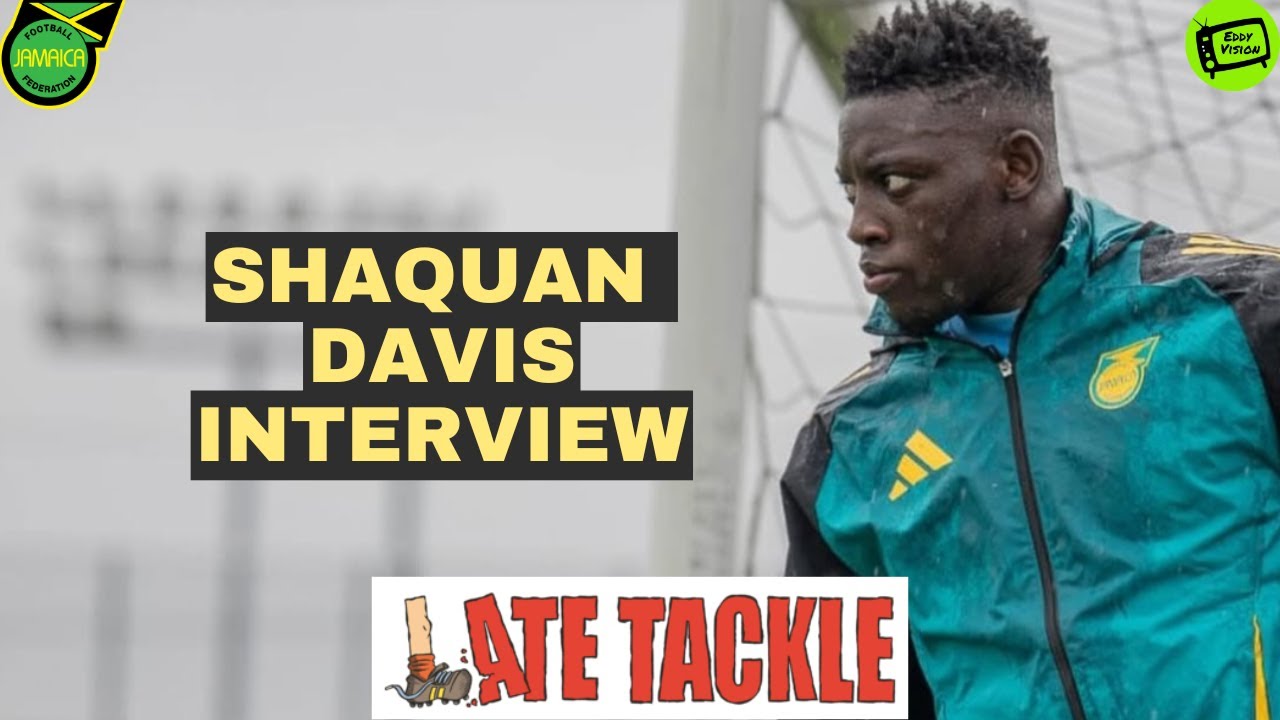 REGGAE BOY SHAQUAN DAVIS JOINS LATE TACKLE | RUDOLPH SPEID MESSI UPDATE ...
