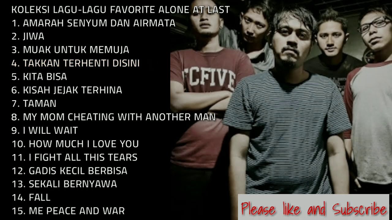 🎵 KUMPULAN LAGU TERBAIK ALONE AT LAST - YouTube
