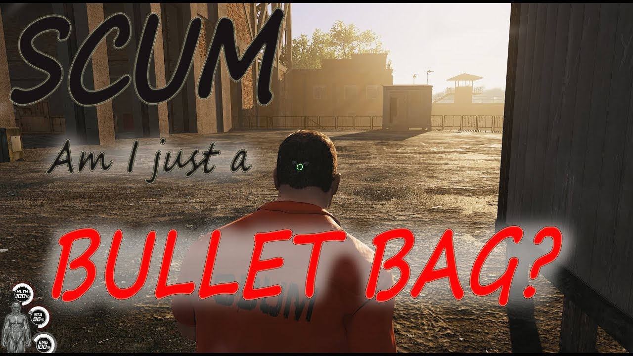 SCUM: AM I THE FLESHY PUPPET? A MERE BULLET BAG? - YouTube