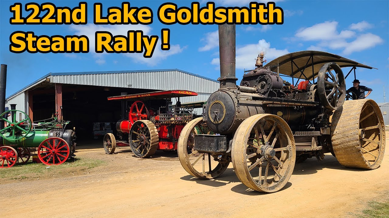 Wilbur is Back! 122nd Lake Goldsmith Steam Rally, Victoria, Australia ...