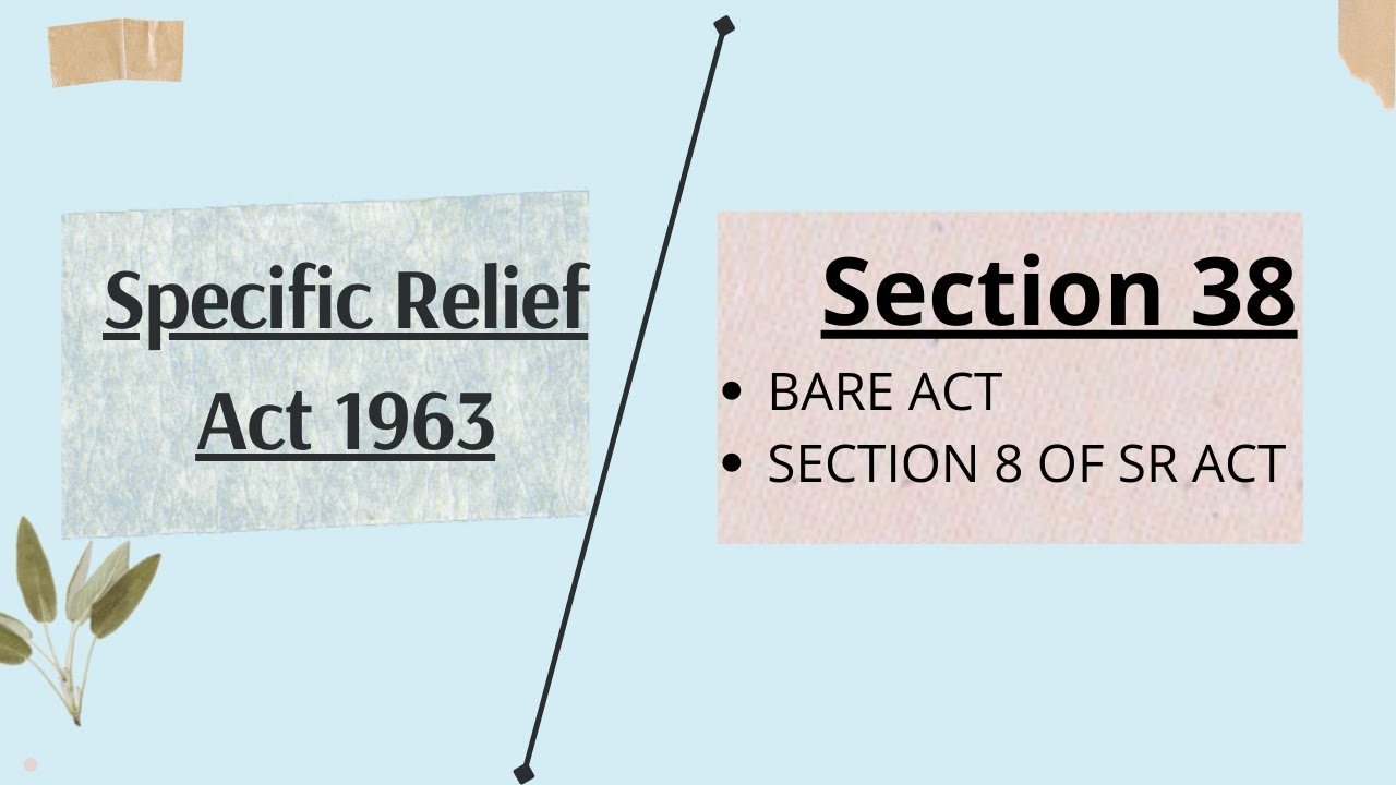 Section 38 of Specific Relief Act 1963 (मराठी आणि इंग्रजी) Marathi And ...