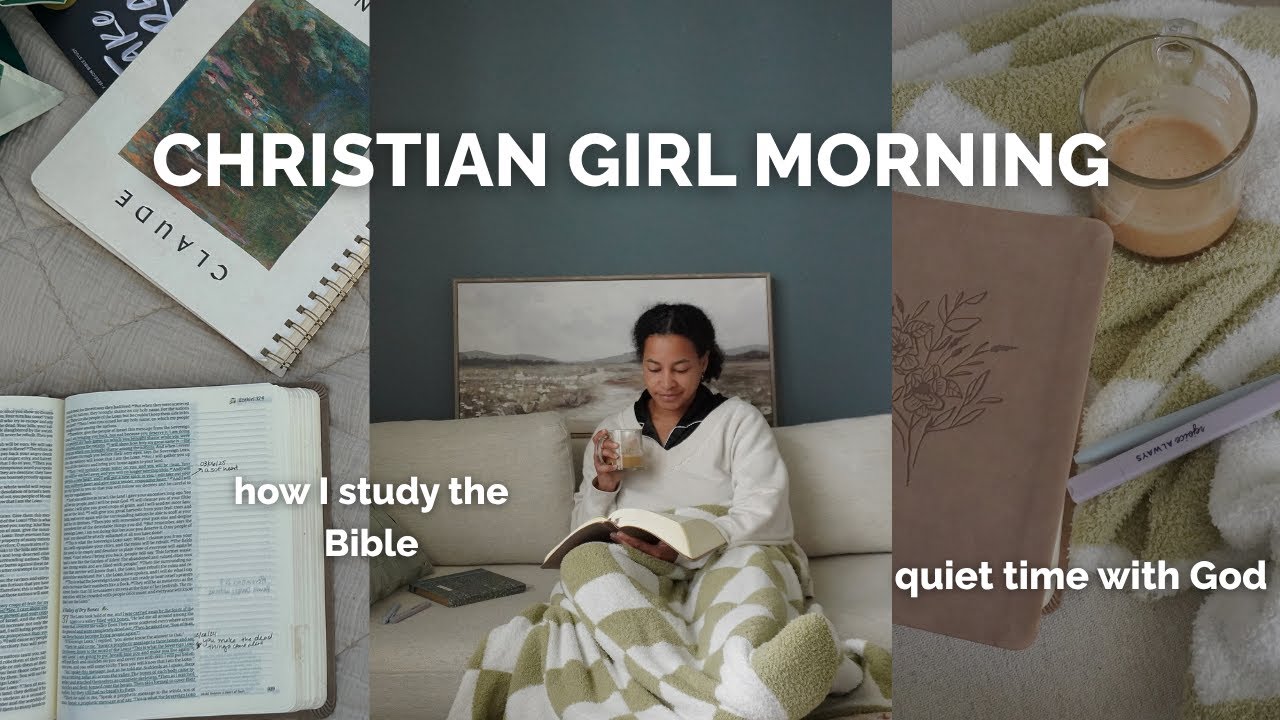 How I Spend Quiet Time With God | Peaceful + Intentional Routine ...