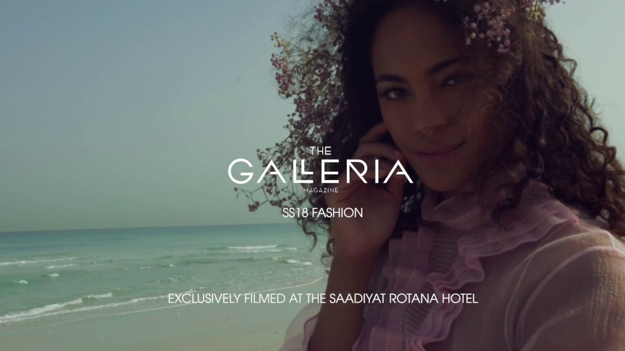 The Galleria Magazine – Fashion Edit - YouTube