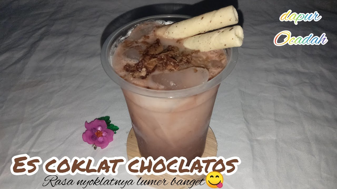 ES COKLAT CHOCLATOS YANG SUPER DUPER NYOKLAT ABIS!!!!!! - YouTube