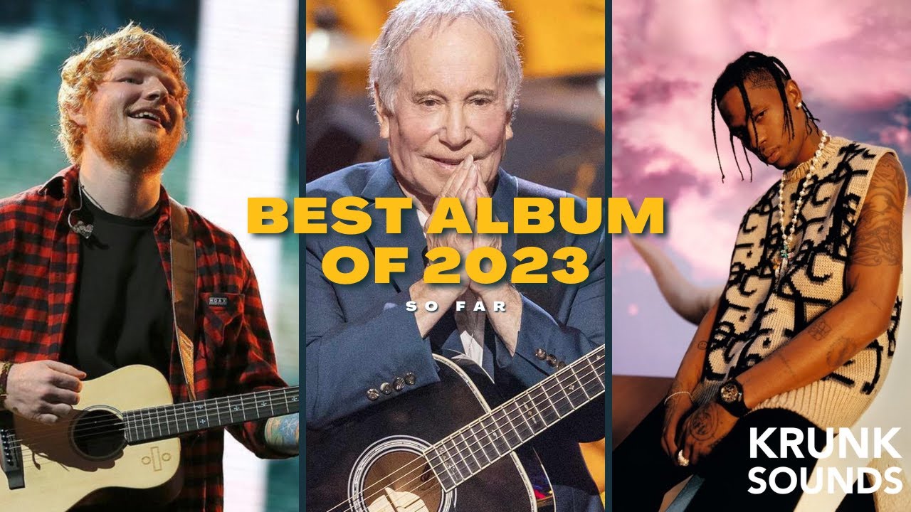The Top 10 Best Albums Of 2023 (so Far) - YouTube