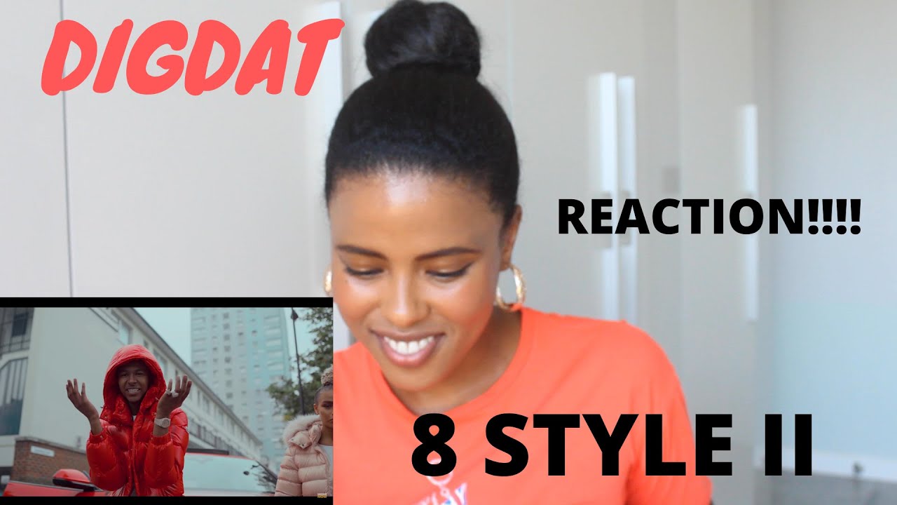 REACTION!!! DigDat - 8 Style II - YouTube