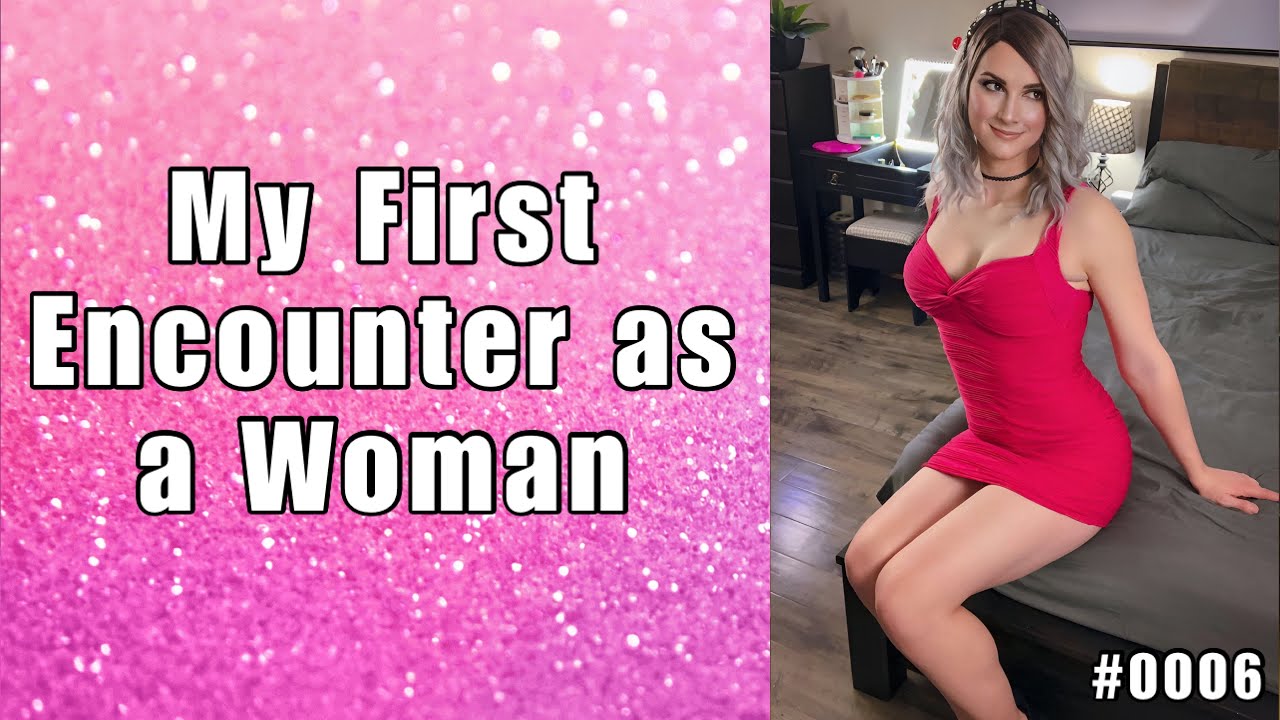 Tg Cd Stories 0006 🏳️⚧️ My First Encounter As A Women Mtf