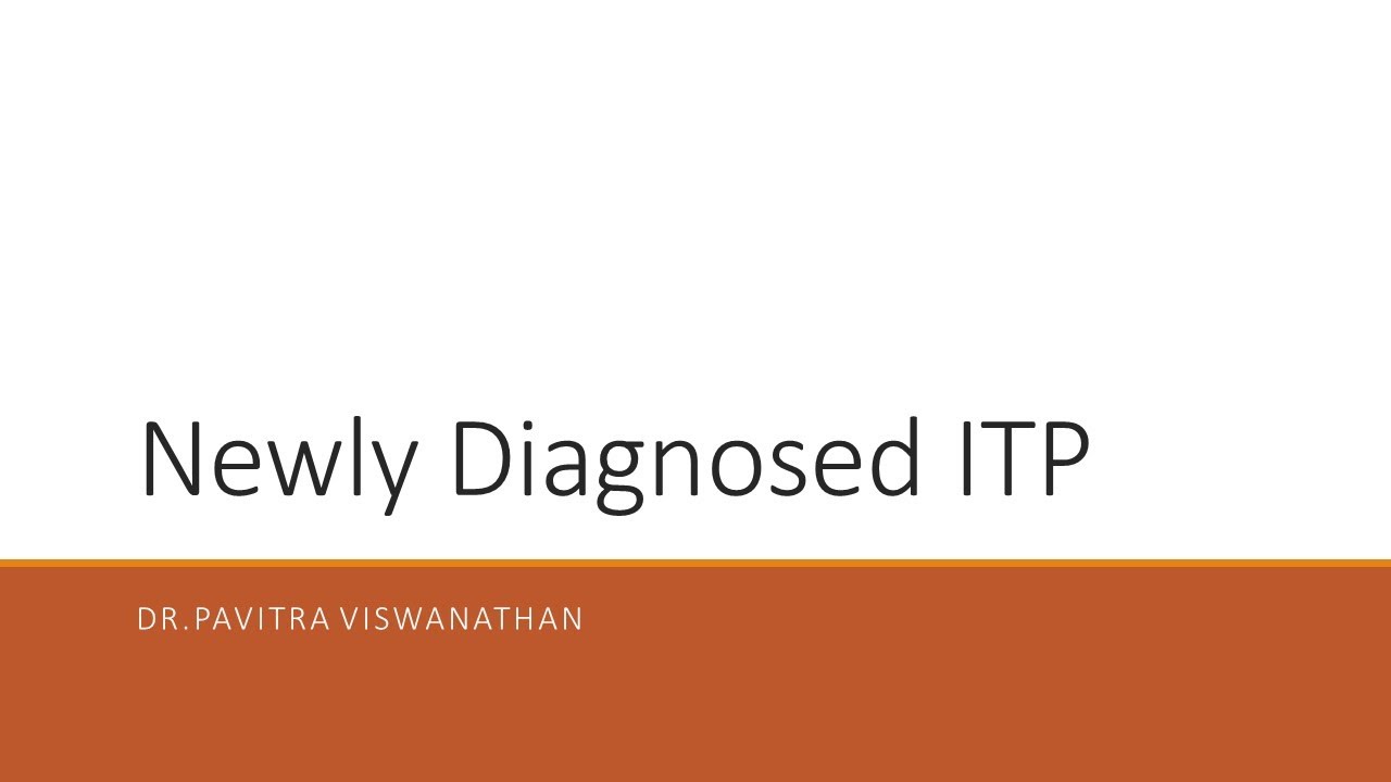 Newly Diagnosed ITP-MD/DCH/DNB Pediatrics Exam Preparation - YouTube