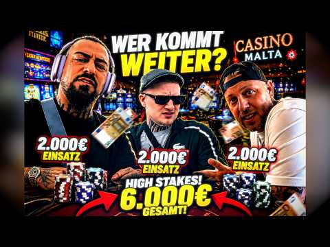 HIGH STAKES Challenge: 2.000€ pro Person😲Casino Malta Eskalation!💸 Stream Highlights