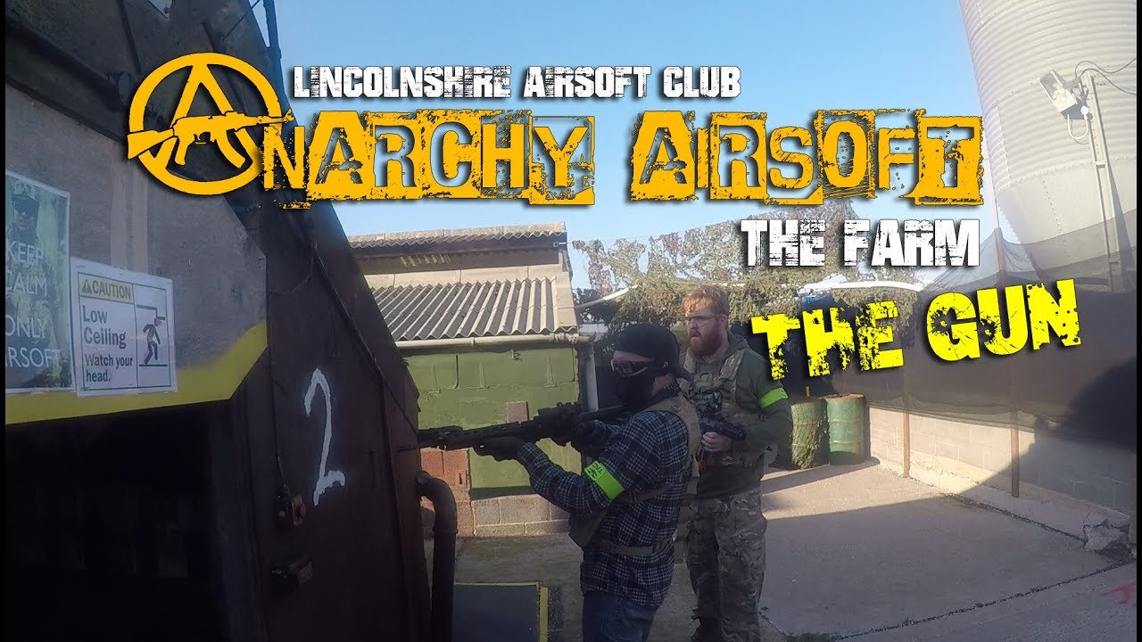 ANARCHY AIRSOFT @ Lincolnshire Airsoft Club - The FARM - YouTube