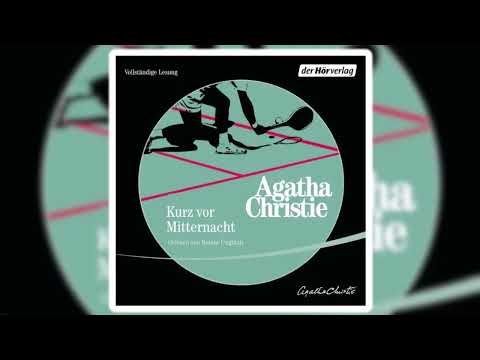 Kurz vor Mitternacht von Agatha Christie | Krimi Thriller Hörbuch